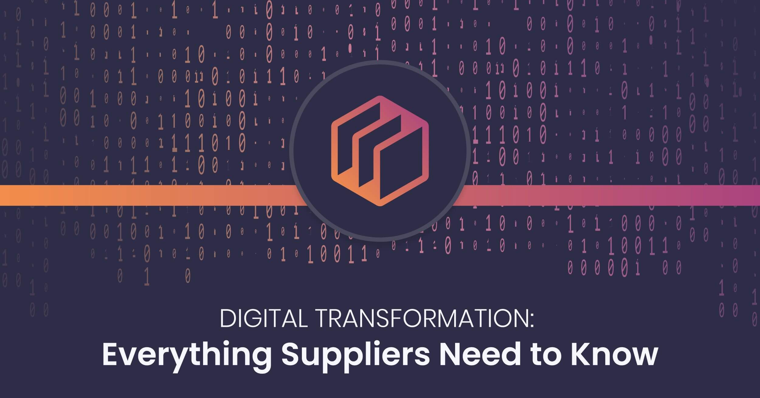 Everything Suppliers Need to Know About Digital Transformation | Dwolla